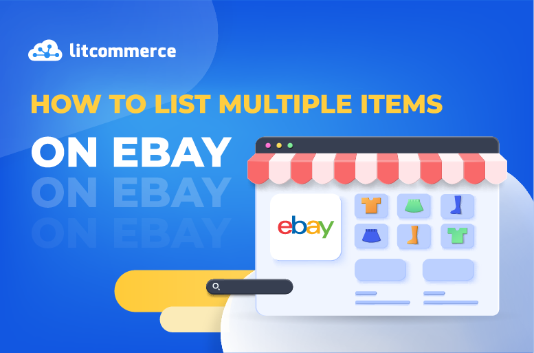 How To List Multiple Items On EBay Detailed Guide Nov 2022 