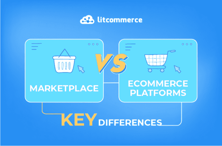 Marketplace vs Platform - What Are The Differences? [May 2023 ]