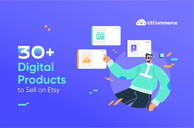 30 Digital Products To Sell On Etsy To Skyrocket Sales Nov 2023 