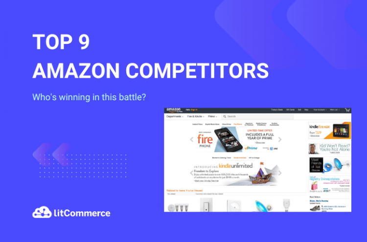 Amazon Competitors: Who's Winning? [Jul 2023 ]