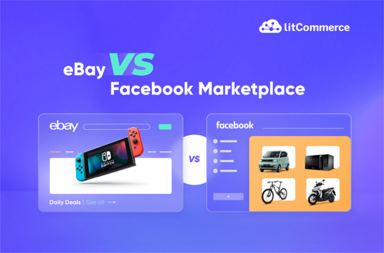 eBay vs Facebook Marketplace: Which Is Better? [Oct 2023 ]